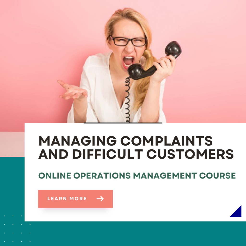 Managing Complaints and Difficult Customers - Global Management Academy