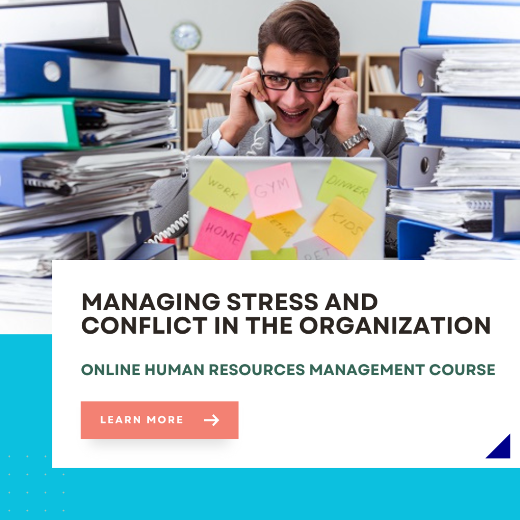 Managing Stress and Conflict in the Organization - Global Management ...