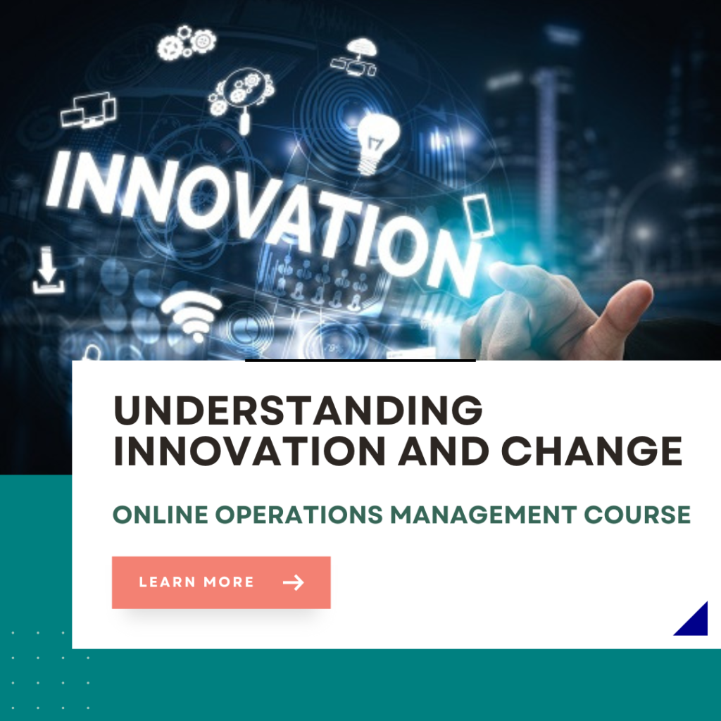 Understanding Innovation and Change - Global Management Academy