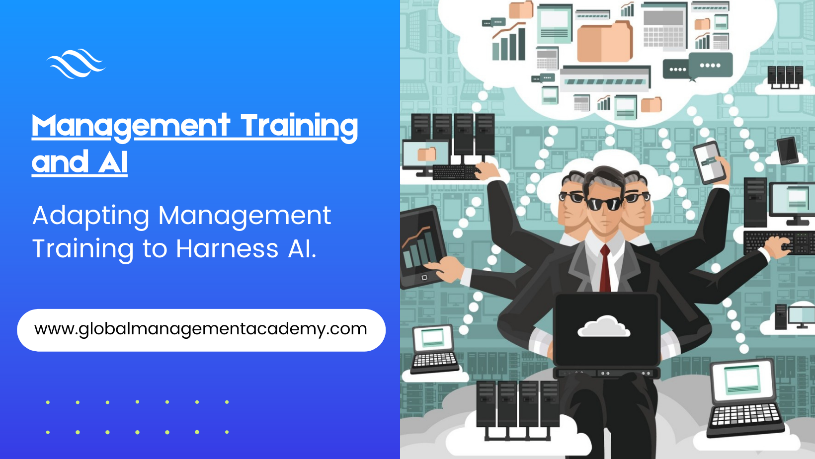 Adapting Management Training to Harness AI - Global Management Academy