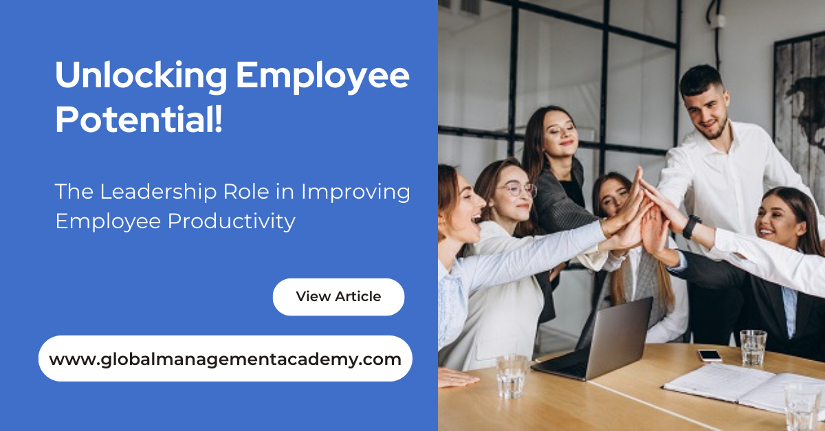 Improving Employee Productivity - Global Management Academy